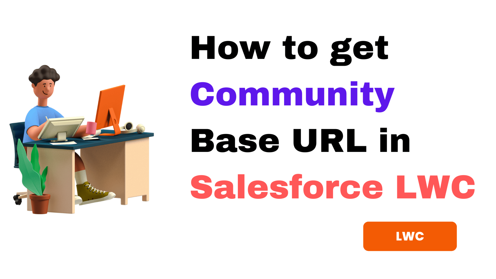 How to get the Community URL in LWC? » PantherSchools